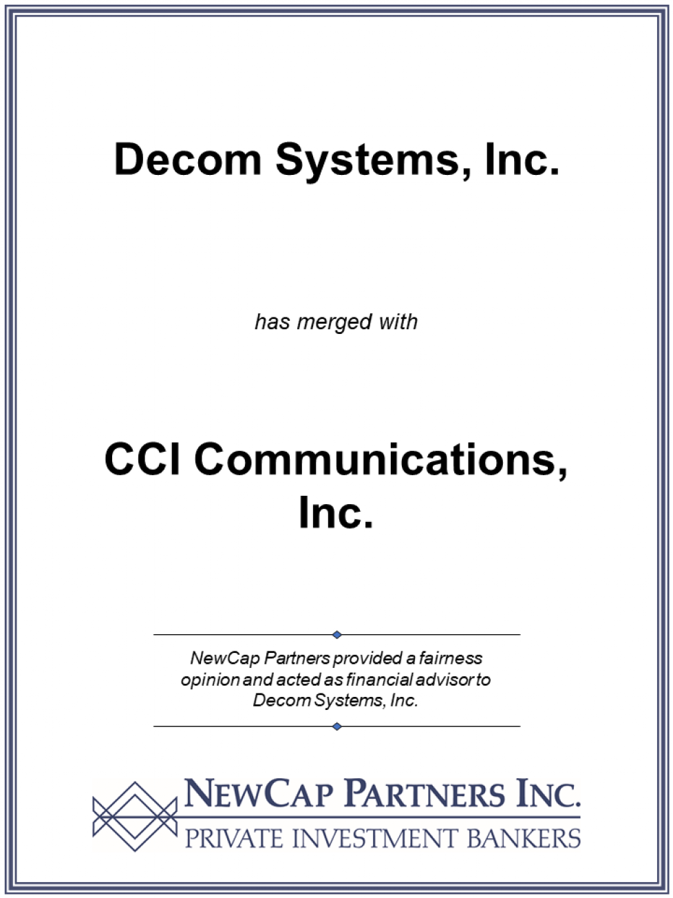 Decom Systems – CCI Communications | NewCap Partners Inc.