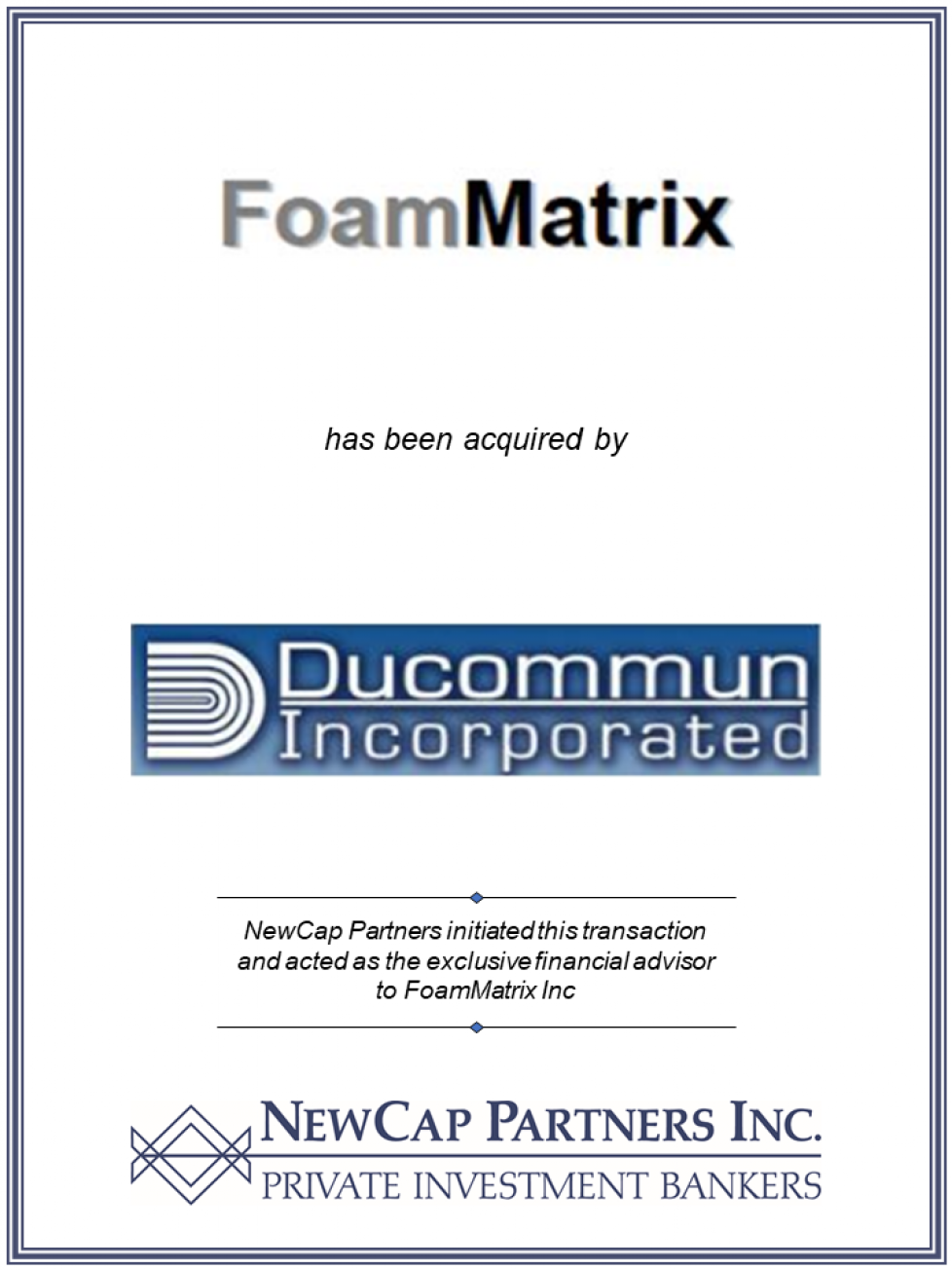 FoamMatrix | NewCap Partners Inc.