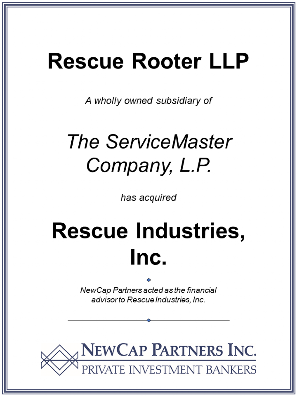 Rescue Rooter – ServiceMaster | NewCap Partners Inc.