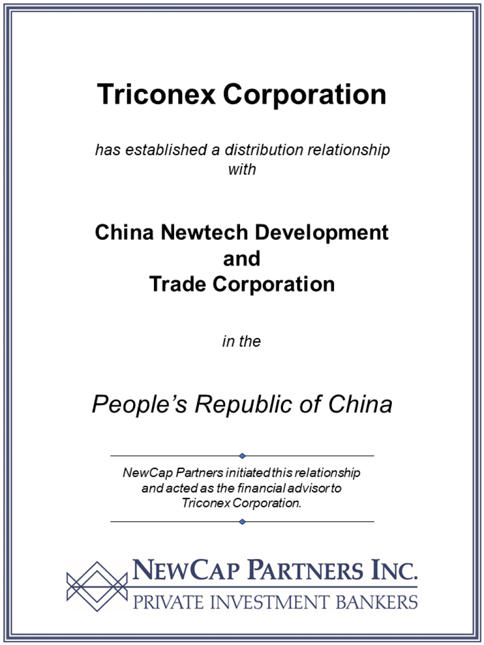 Triconex – China Newtech | NewCap Partners Inc.