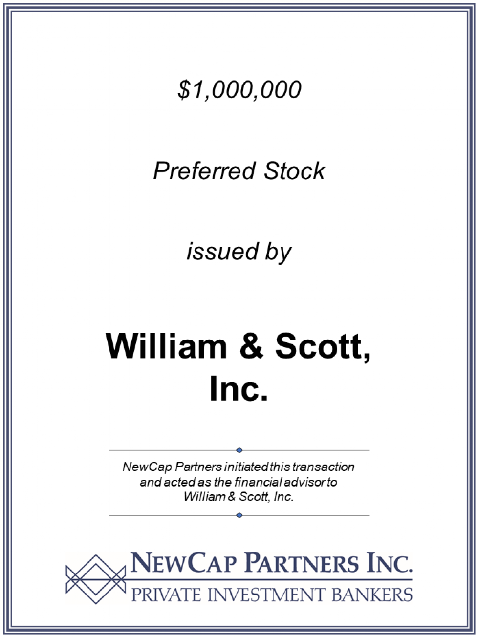 William & Scott Financing | NewCap Partners Inc.